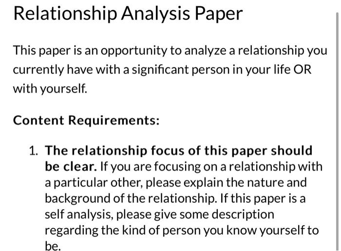 Relationship Analysis Paper This paper is an | Chegg.com