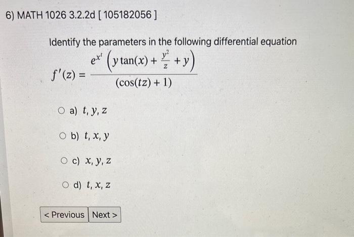Solved Identify the parameters in the following differential | Chegg.com