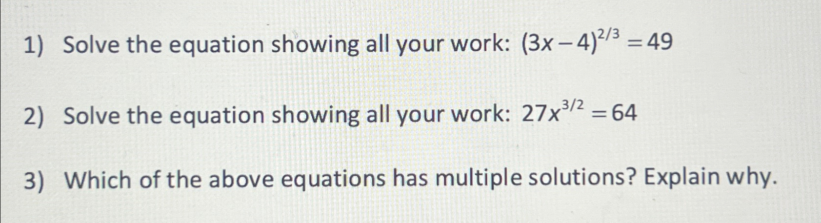 Solved Solve the equation showing all your work: | Chegg.com