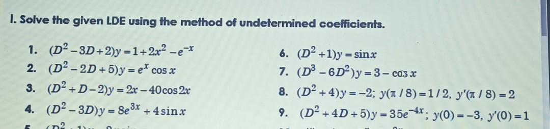 Solved I. Solve the given LDE using the method of | Chegg.com