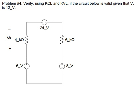 Solved Verify, using KCL and KVL, if the circuit below is | Chegg.com