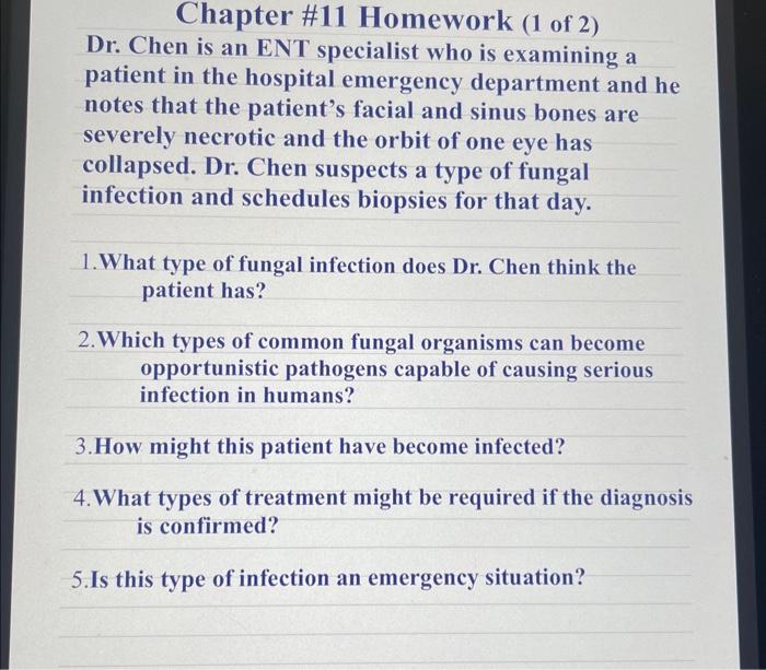 Solved Chapter \#11 Homework (1 of 2) Dr. Chen is an ENT | Chegg.com