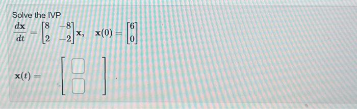 Solved Solve the IVP \\[ \\left.\\begin{array}{l} \\frac{d | Chegg.com