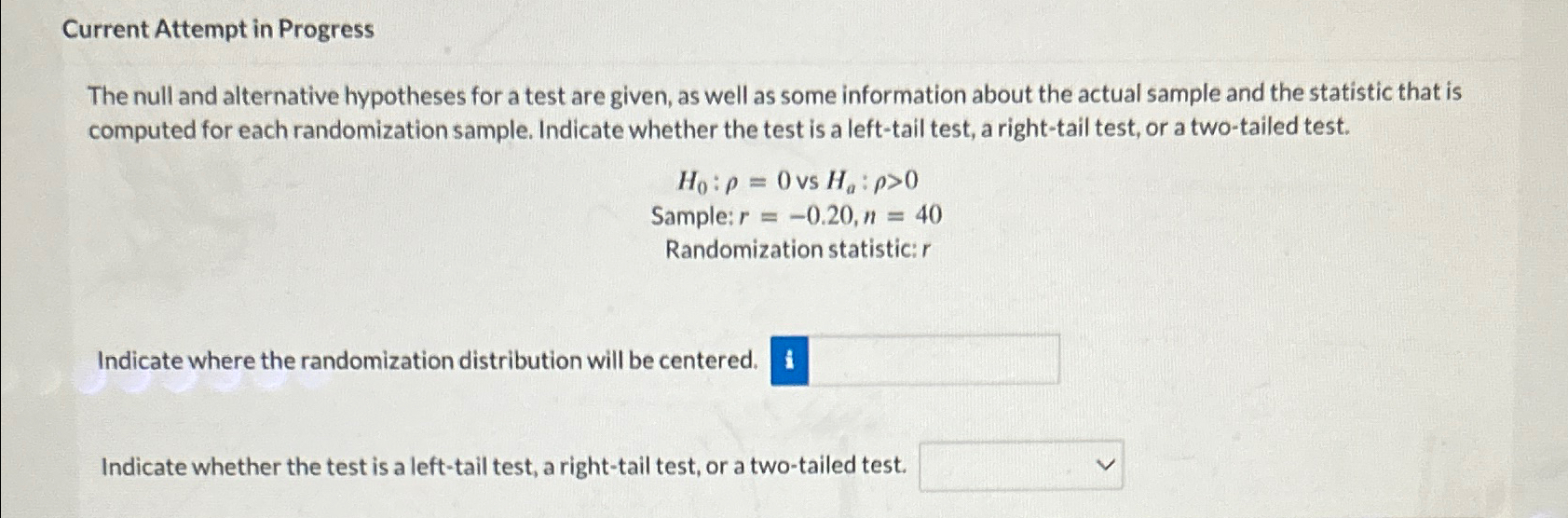 Solved Current Attempt in ProgressThe null and alternative | Chegg.com