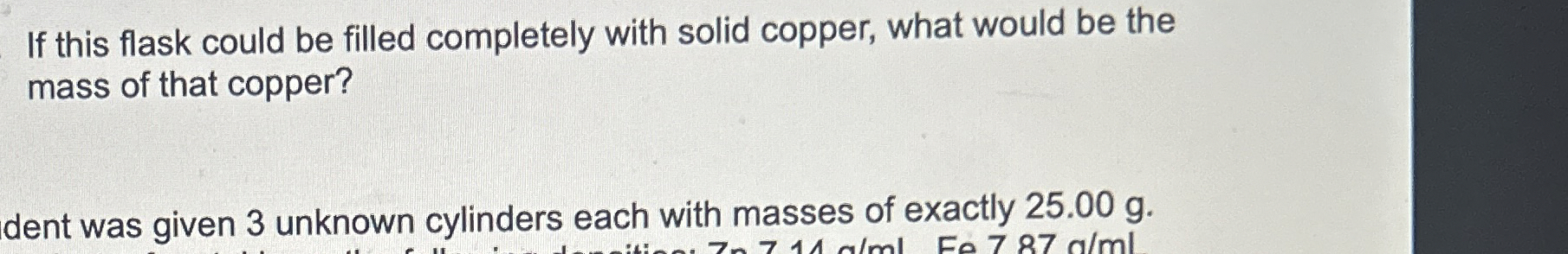 Solved If this flask could be filled completely with solid | Chegg.com