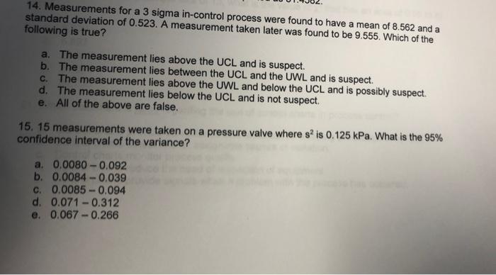 Solved 14. Measurements for a 3 sigma in-control process | Chegg.com
