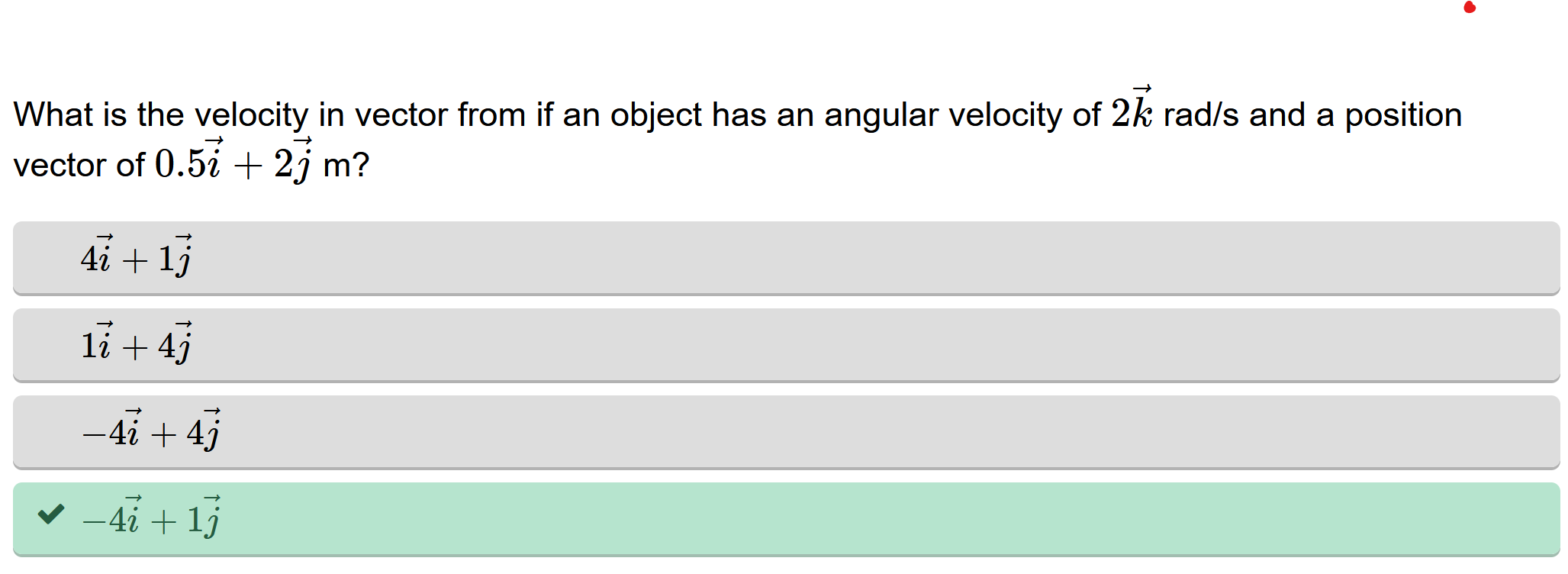 Solved What is the velocity in vector from if an object has | Chegg.com