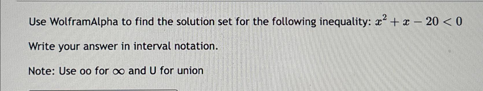 Solved Use WolframAlpha to find the solution set for the | Chegg.com
