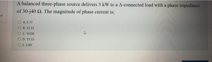 Solved A balanced three-phase source delivers 3 kW to a | Chegg.com