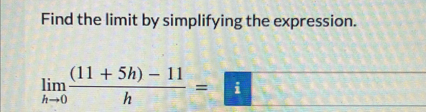 Solved Find the limit by simplifying the | Chegg.com
