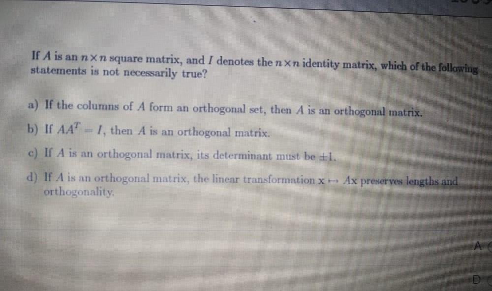 Solved If A is an nxn square matrix, and I denotes the nxn | Chegg.com
