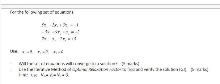 Solved For the following set of equations, | Chegg.com