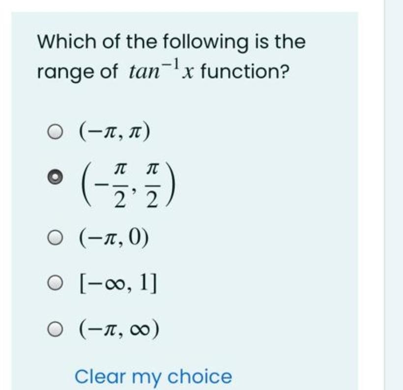 Solved Which of the following is the range of tan-x | Chegg.com