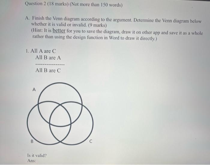 Solved A. Finish the Venn diagram according to the argument. | Chegg.com