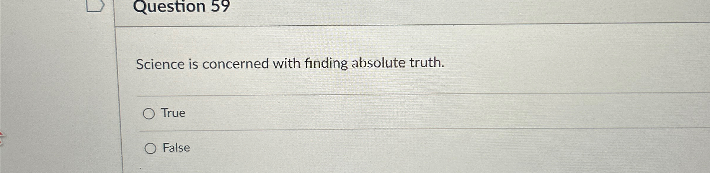 Solved Question 59Science is concerned with finding absolute | Chegg.com