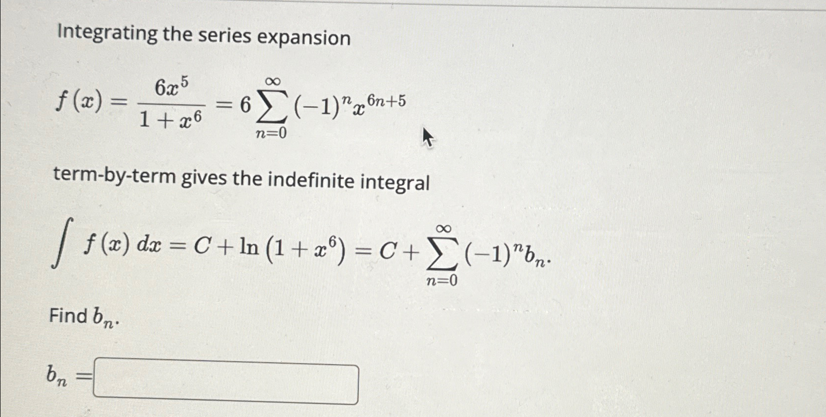 Solved Integrating the series | Chegg.com