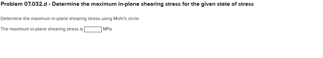 Solved Required information Problem 07.032 - Using Mohr's | Chegg.com