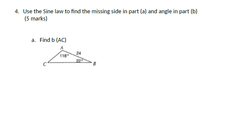 Solved Use the Sine law to find the missing side in part (a) | Chegg.com
