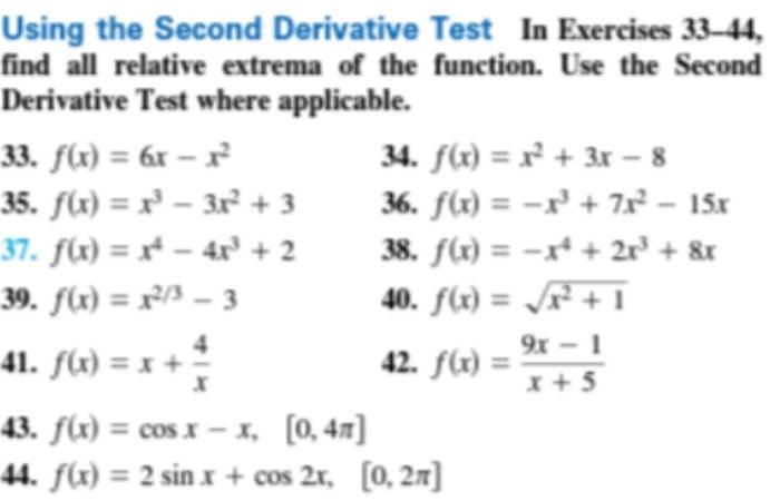 Solved Using the Second Derivative Test In Exercises 33-44, | Chegg.com