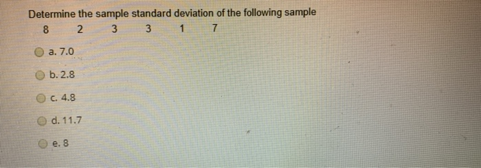 Solved Determine the sample standard deviation of the | Chegg.com