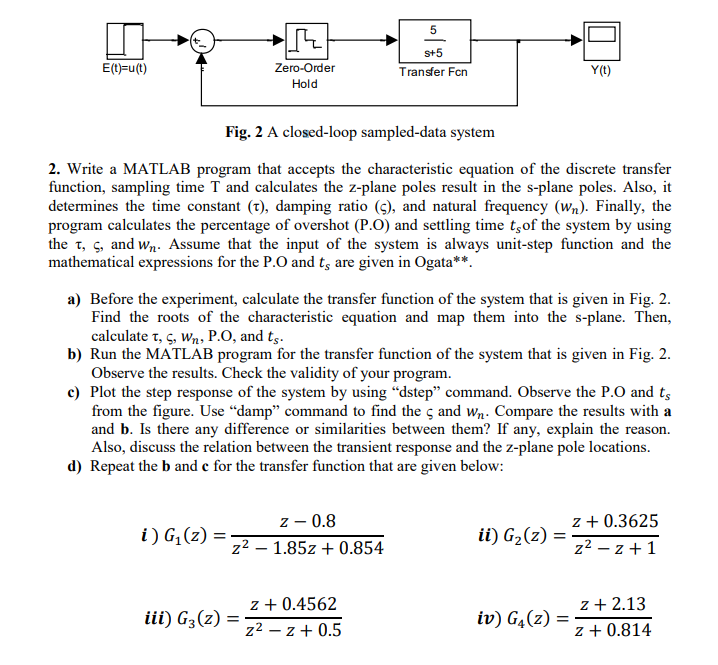 Fig. 2 ﻿A closed-loop sampled-data systemWrite a | Chegg.com