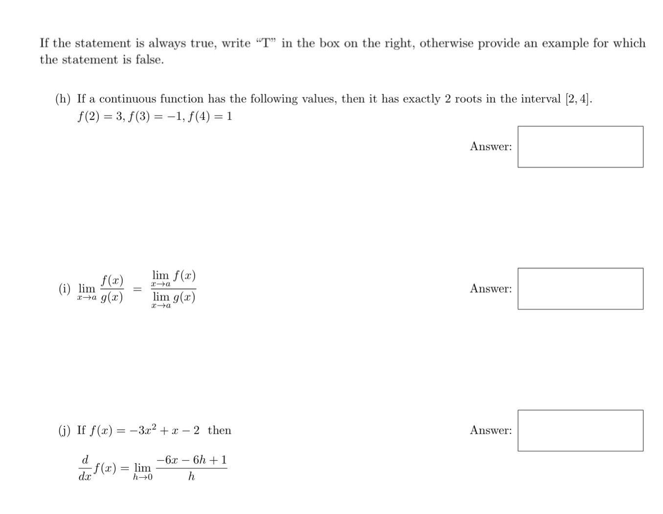 Solved If the statement is always true, write " T " ﻿in the | Chegg.com