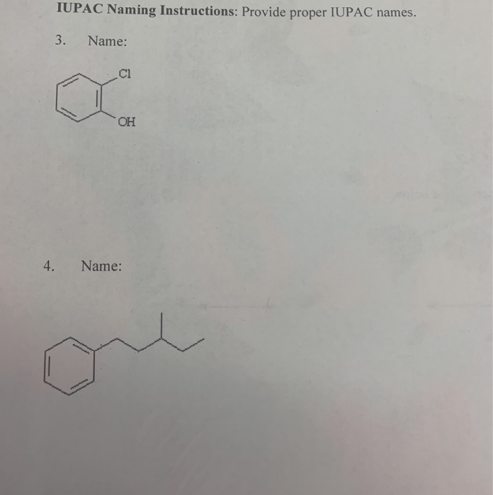 Solved IUPAC Naming Instructions: Provide proper IUPAC | Chegg.com