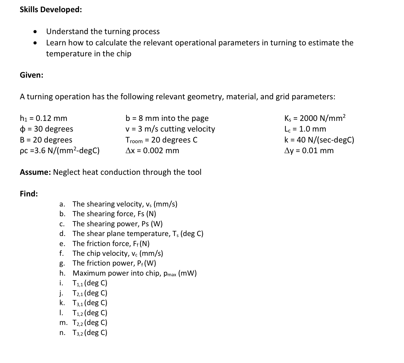 Skills Developed:Understand the turning processLearn | Chegg.com