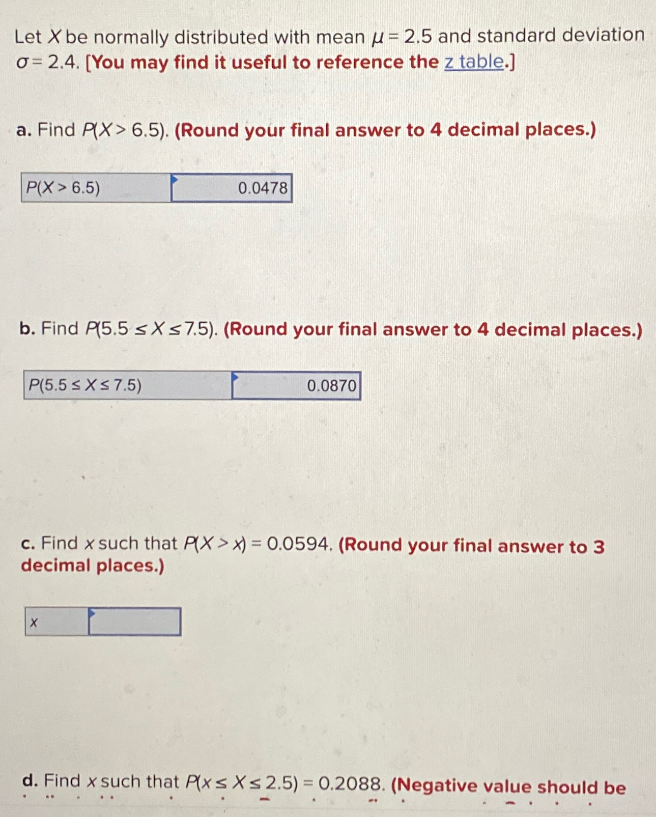 Solved Let x ﻿be normally distributed with mean μ=2.5 ﻿and | Chegg.com
