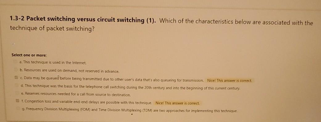 Solved 1 3 2 Packet Switching Versus Circuit Switching 1