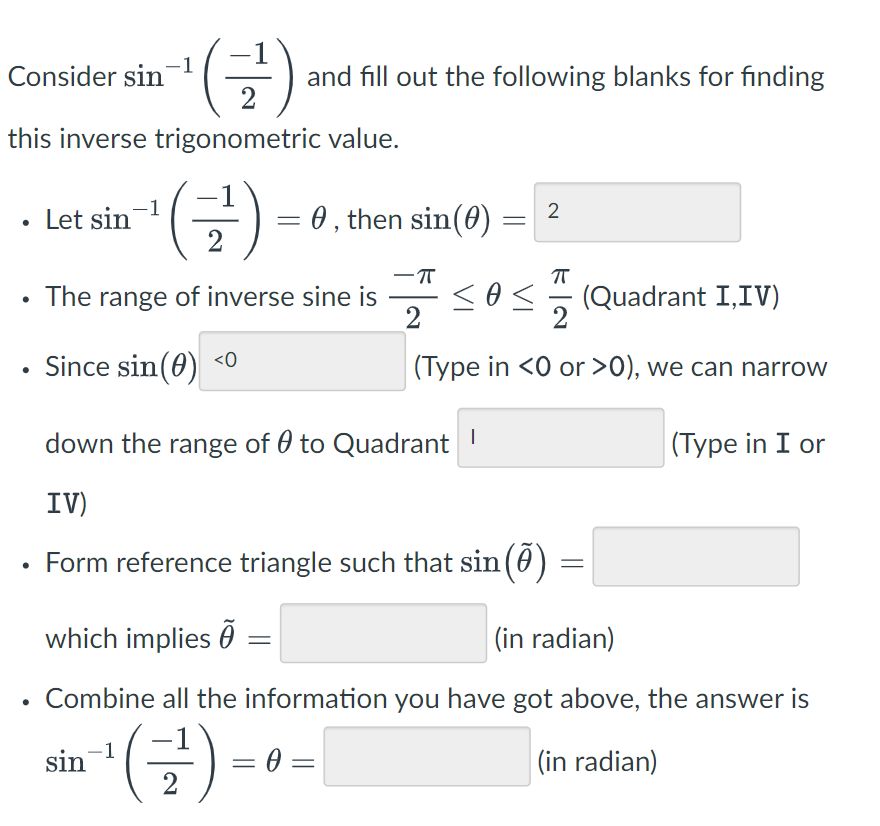Solved Consider sin-1(-12) ﻿and fill out the following | Chegg.com