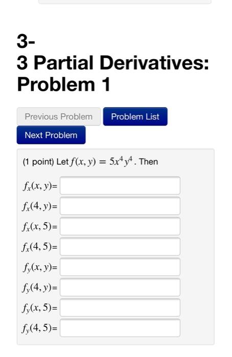 Solved 3- 3 Partial Derivatives: Problem 1 Problem List | Chegg.com