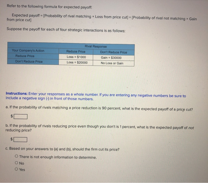 Solved Refer to the following formula for expected payoff: | Chegg.com