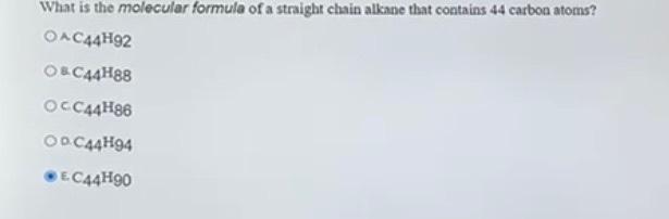 Solved What is the molecular formula of a straight chain | Chegg.com