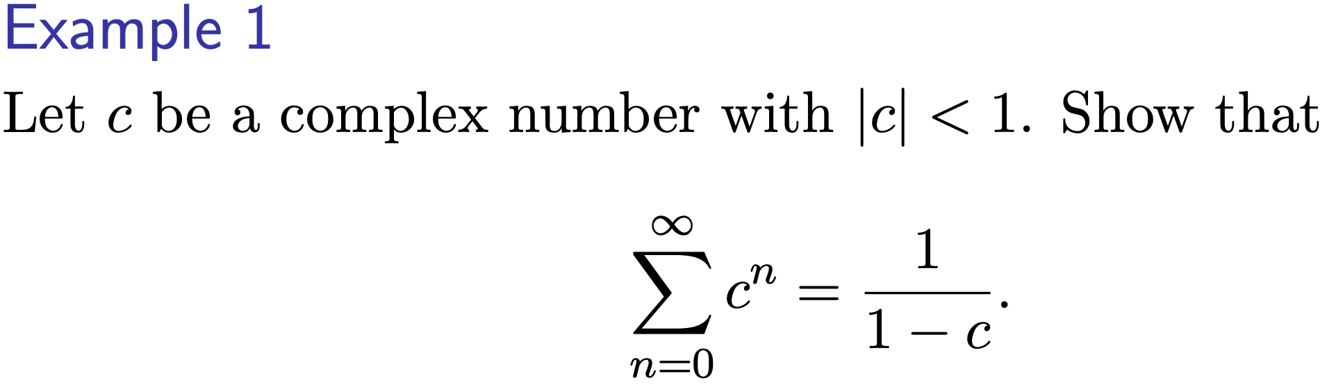 Solved Example 1Let c ﻿be a complex number with |c|