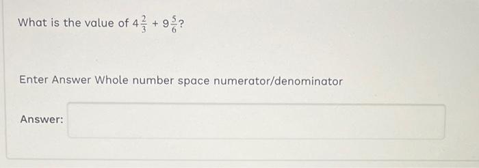 Solved What is the value of 432+965? Enter Answer Whole | Chegg.com