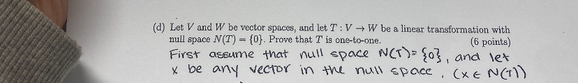 Solved (d) ﻿Let V ﻿and W ﻿be vector spaces, and let T:V→W | Chegg.com