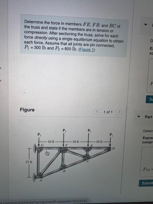 [Solved]: Determine the force in members ( F E, F B ), an