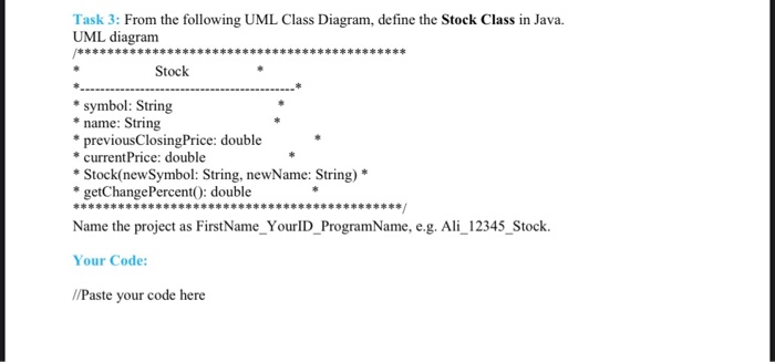 Solved Task 3: From the following UML Class Diagram, define | Chegg.com