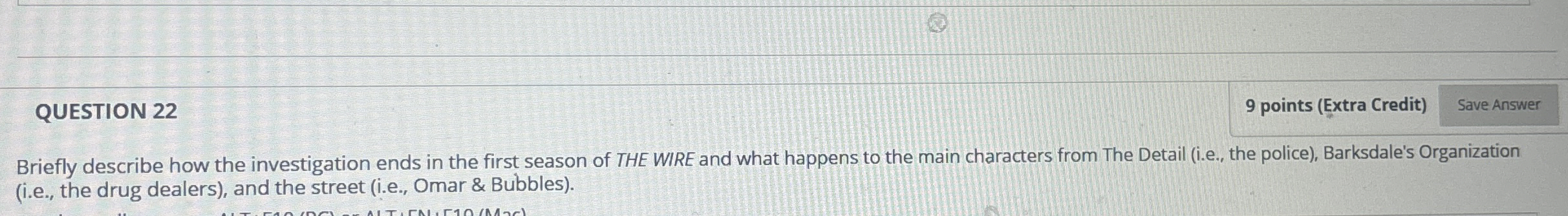 Solved QUESTION 22Briefly describe how the investigation | Chegg.com