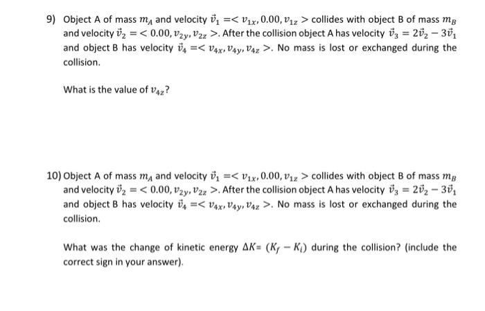 Solved Part B. All collisions here are head-on elastic | Chegg.com