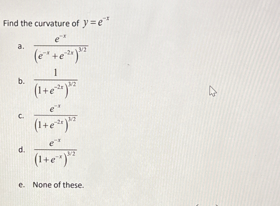 Solved Find the curvature of | Chegg.com