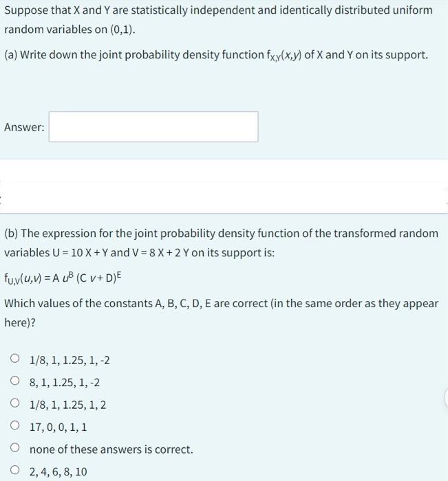 Solved Suppose That X And Y Are Statistically Independent 