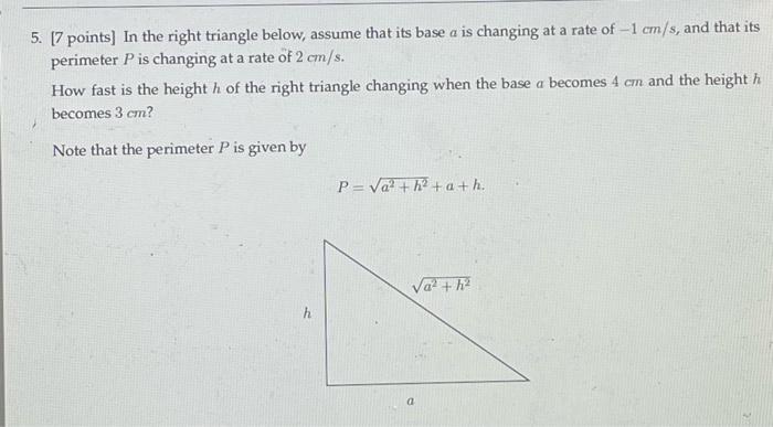Solved 5. [7 points] In the right triangle below, assume | Chegg.com
