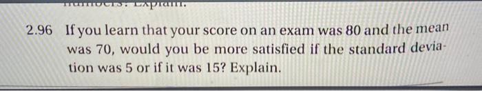 Solved 2.96 If you learn that your score on an exam was 80 | Chegg.com