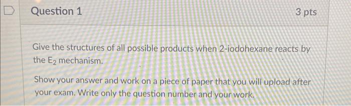 Solved Give the structures of all possible products when | Chegg.com