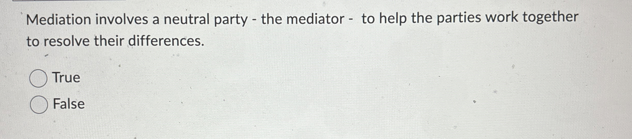 Solved Mediation involves a neutral party - ﻿the mediator - | Chegg.com