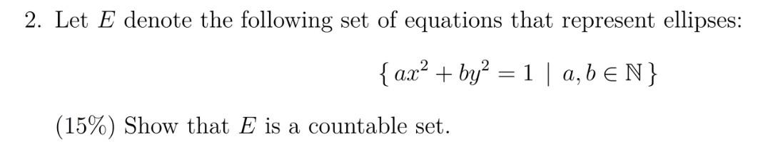 Solved 2. Let E denote the following set of equations that | Chegg.com
