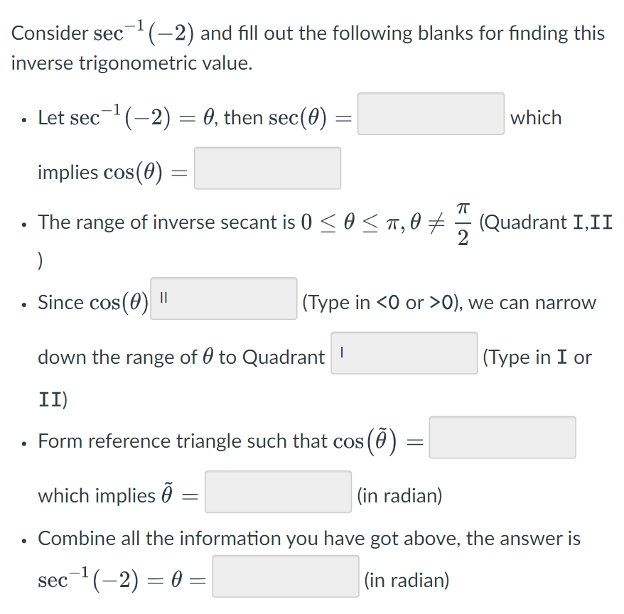 Solved Consider sec-1(-2) ﻿and fill out the following blanks | Chegg.com