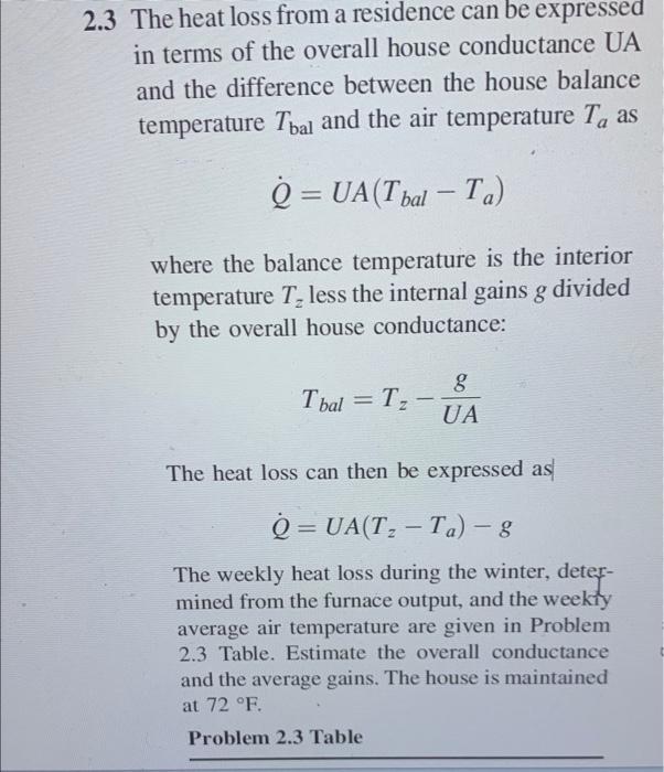 Solved 2.3 The heat loss from a residence can be expressed | Chegg.com